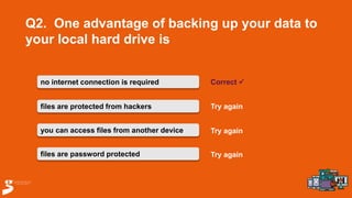 Quiz EDSQ - Unit 5 Being Safe and Responsible Level 1 - GQ.pptx