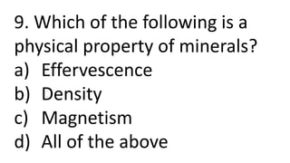 Quiz in Earth Science: Physical and Chemical Properties of Minerals | PPTX