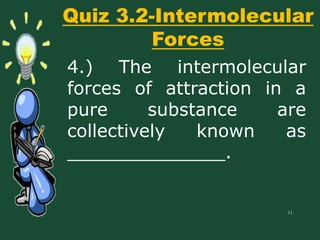 Quiz Intermolecular Forces - Copy.pptx