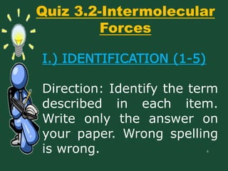 Quiz Intermolecular Forces - Copy.pptx