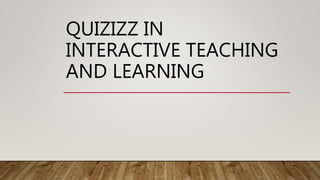 Quizizz in interactive learning | PPT