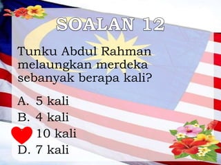 QUIZ KEMERDEKAAN.pptx