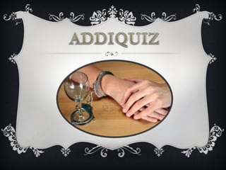 Quiz on Addiction Medicine | PPT