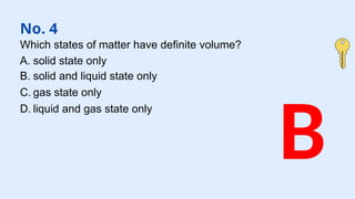 Quiz No. 1 - States of Matter - solid, liquid, gas.pptx