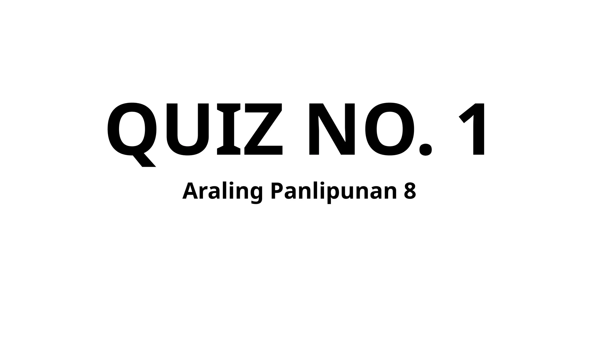2nd quarter QUIZ NO 1 in araling panlipunan 8.pptx