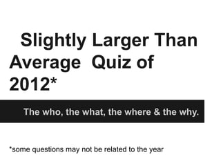 Quiz of the year | PPT