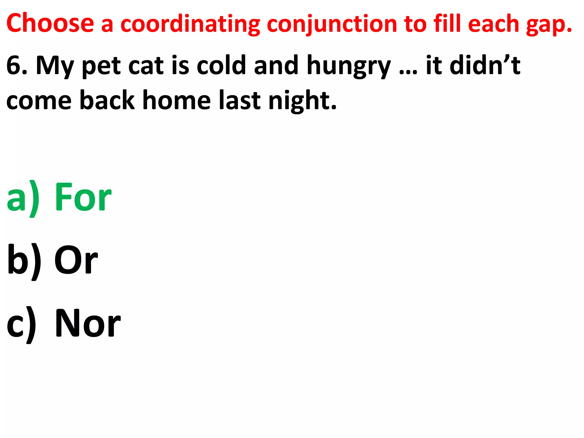 Quiz on conjunction wither answer English grammar | PPT