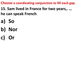 Quiz on conjunction wither answer English grammar | PPTX