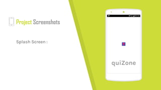 QuiZone Mobile Application | PPT
