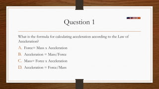Quiz on Law of Acceleration 10 items.pptx