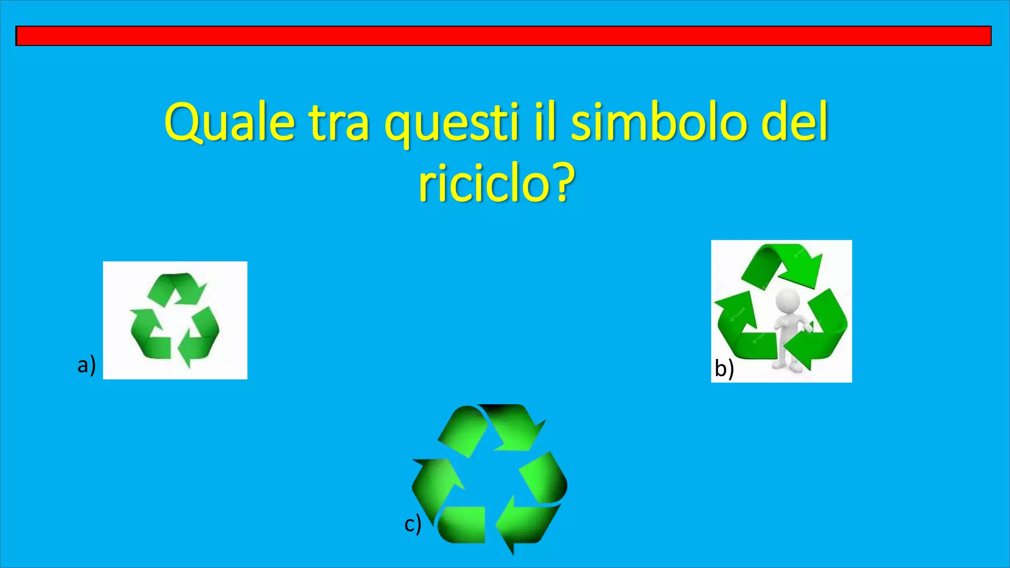 Quiz - Plastica e riciclo | PPTX