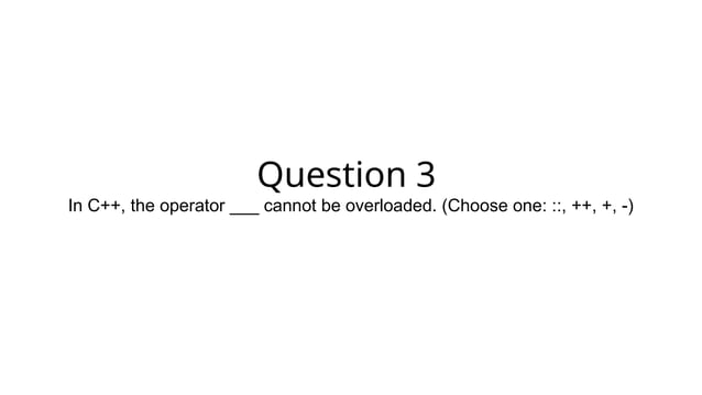 Object Oriented Programming Using C C Plus Plus Quiz Ppt