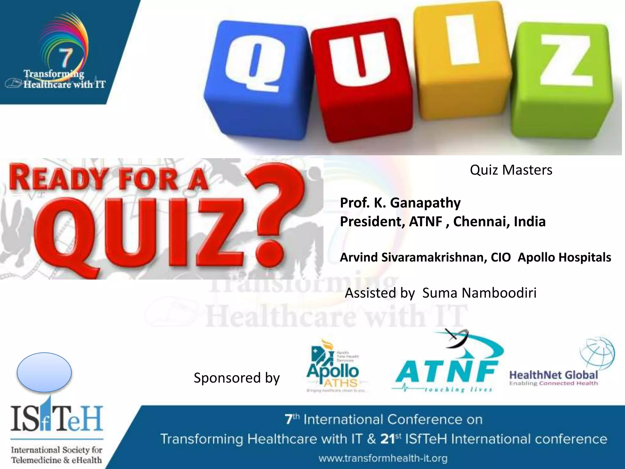 Quiz Program by Quiz Masters - K Ganapathy & Arvind Sivaramakrishnan | PPT