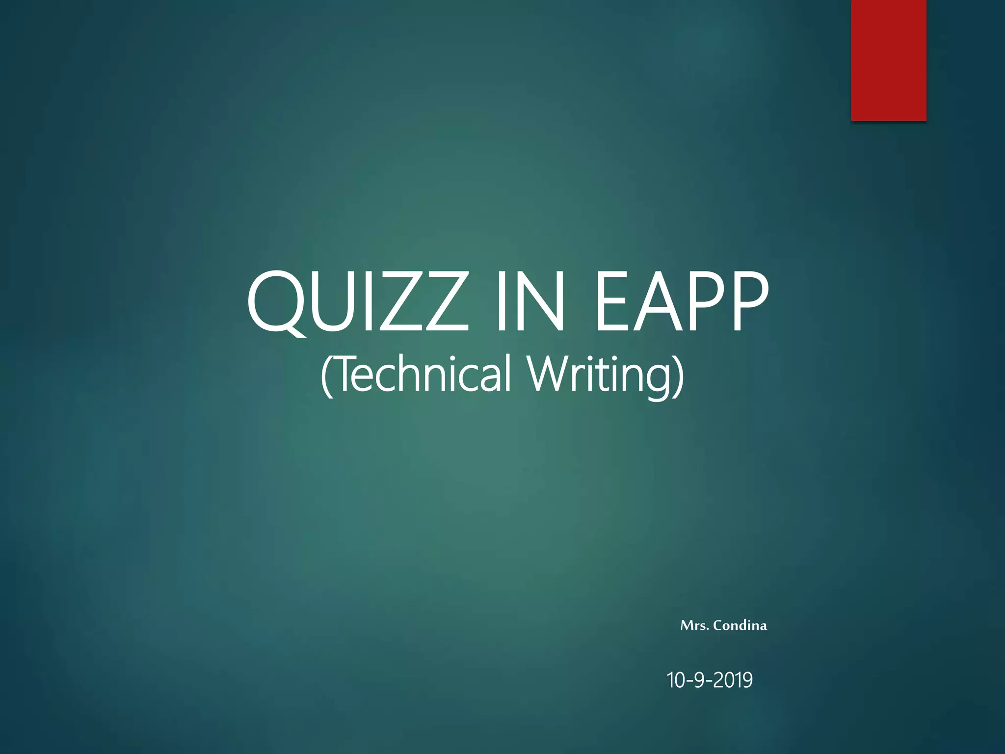 Quizz in eapp technical writing | PPTX