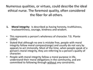 Qulaity of ethical nurse 2 | PPT