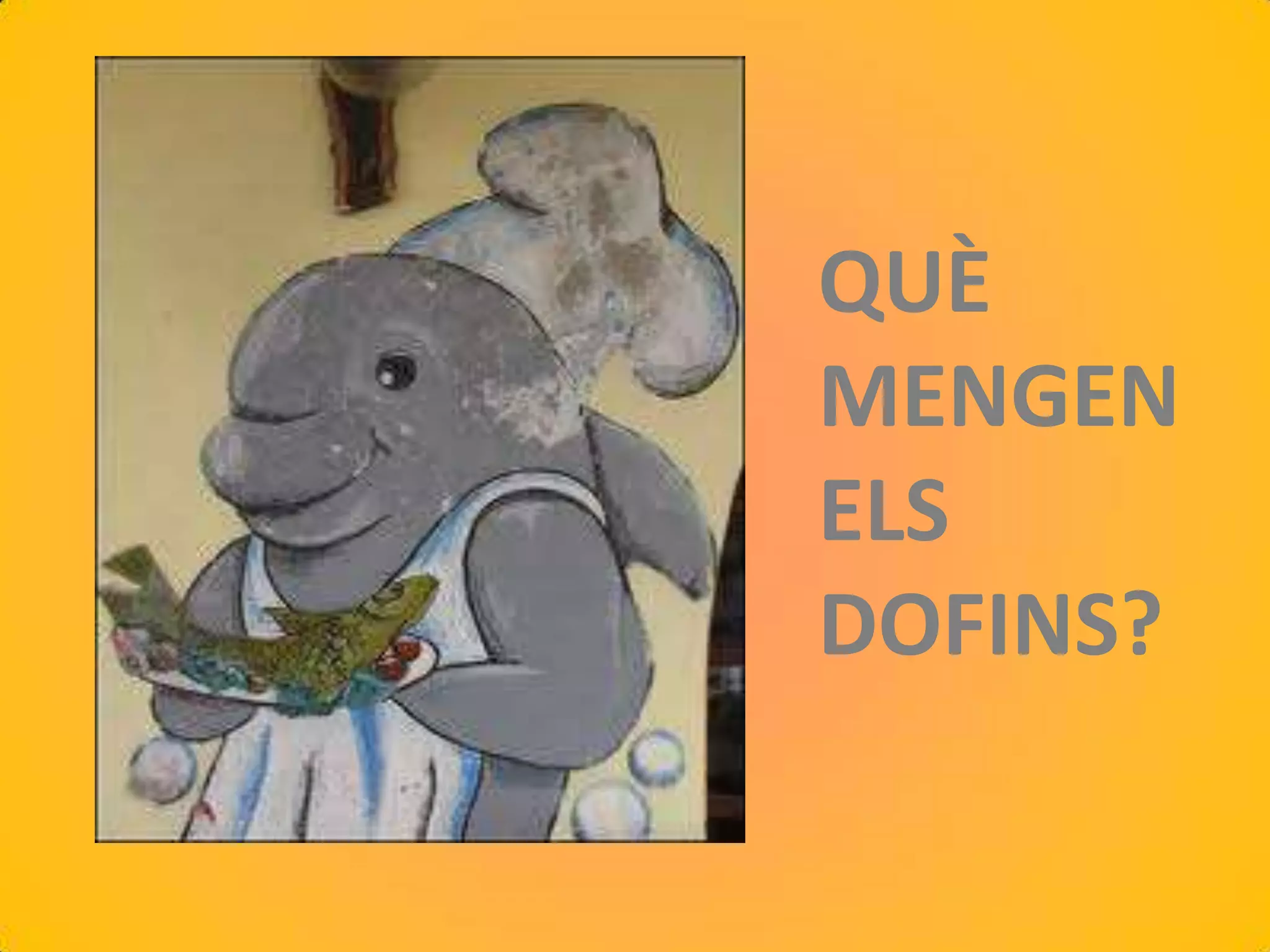 Què mengen els dofins | PPTX