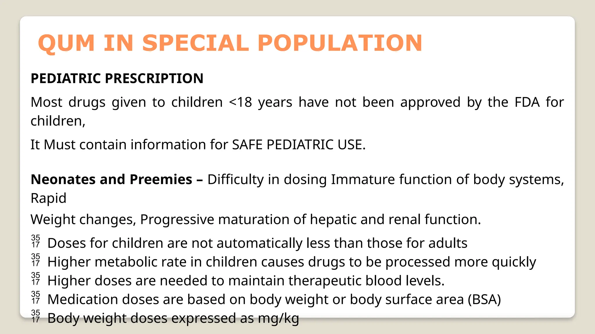 QUM IN SPECIAL POPULATION pediatric 1.pptx