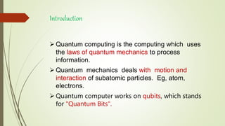 Qunatum computing | PPTX