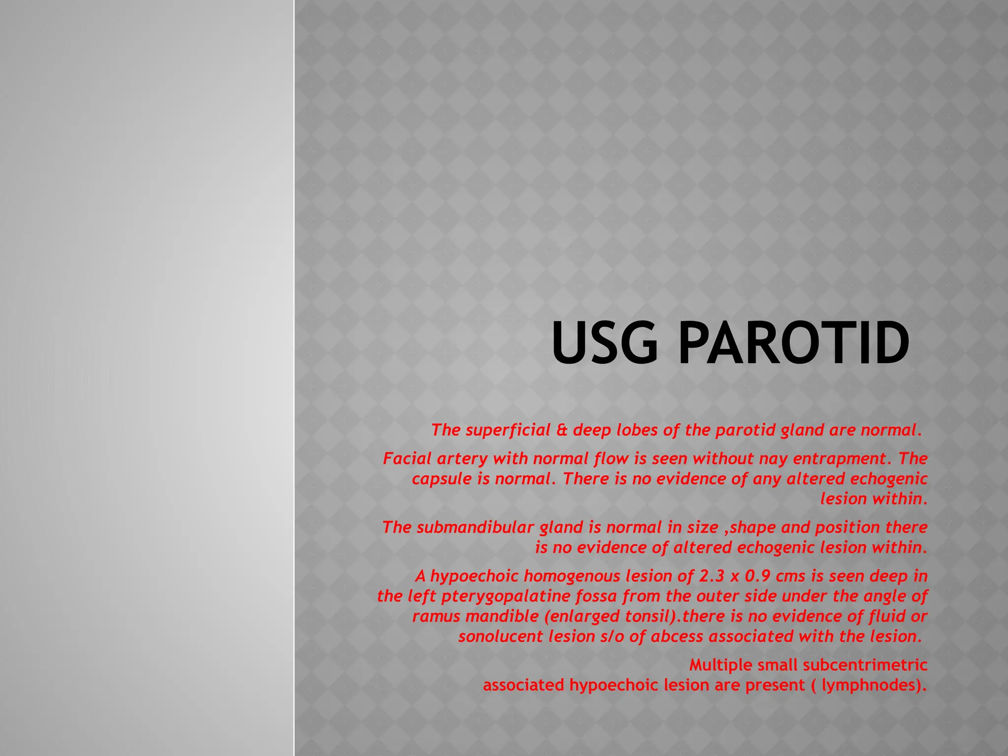 QUNISY - TONSILLAR ABSCESS ON ULTRASOUND | PPTX