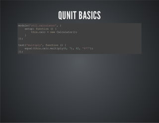Advanced QUnit - Front-End JavaScript Unit Testing | PPT