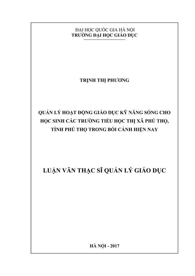 Quản lý hoạt động giáo dục kĩ năng sống cho học sinh các trường tiểu học thị xã phú thọ tỉnh phú ...