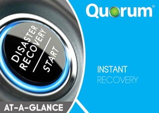 Disaster Recovery by Quorum | PPT