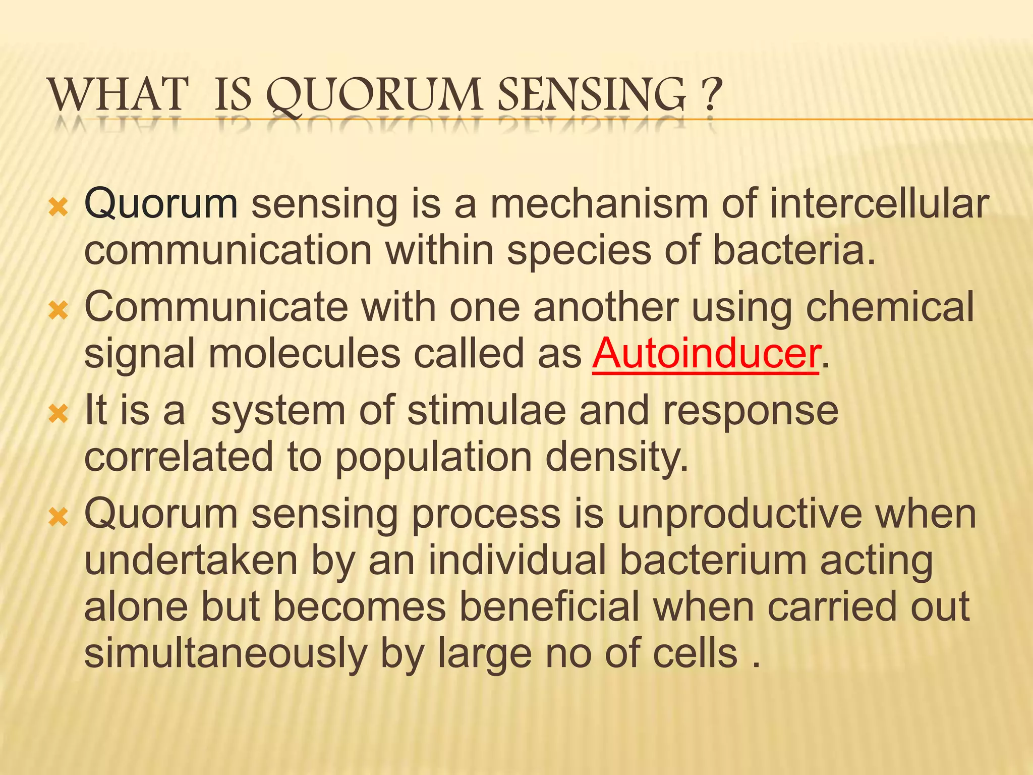 Quorum sensing in luminescent bacteria | PPTX