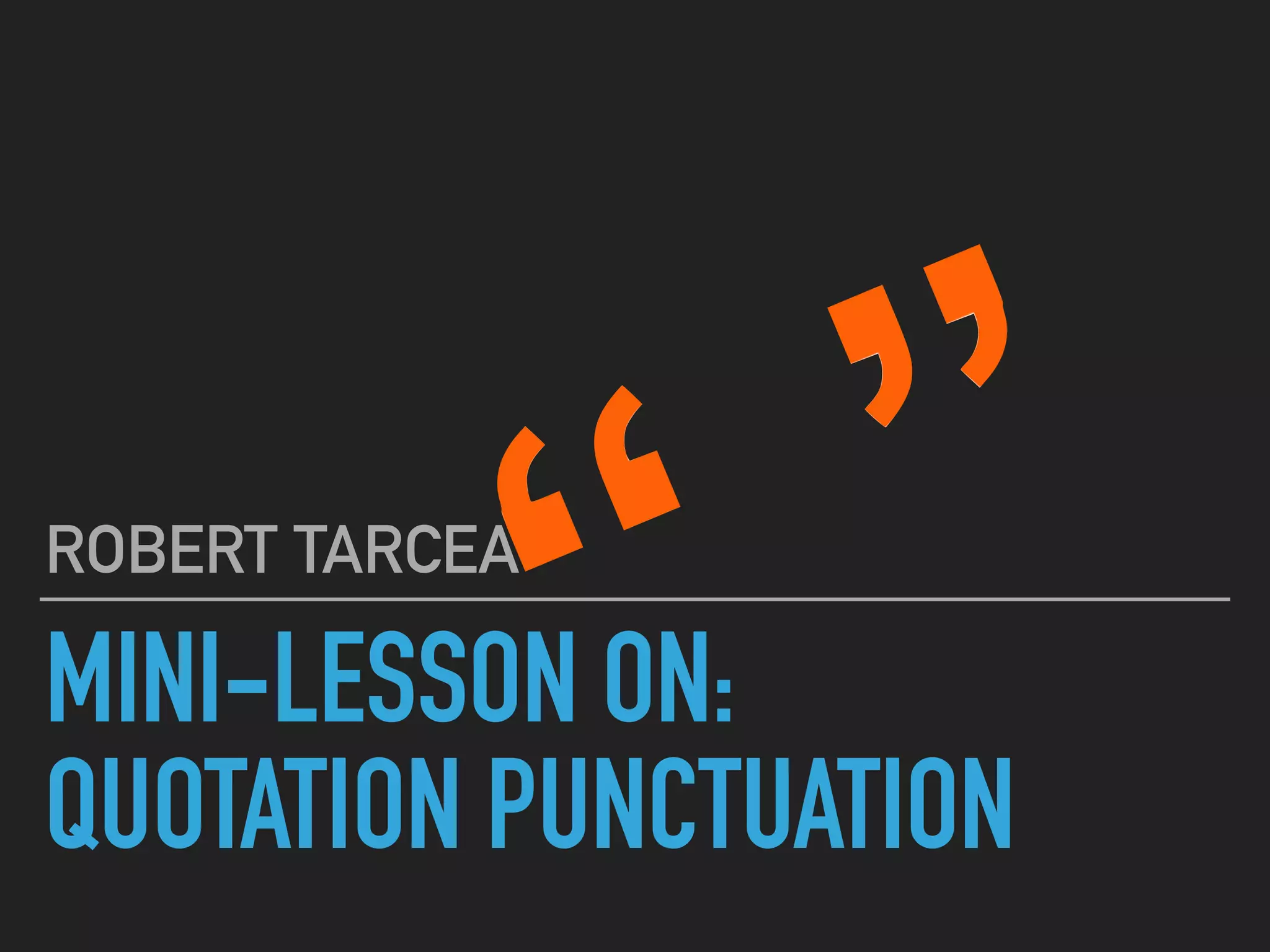 Quotation marks mini lesson | PDF | Education