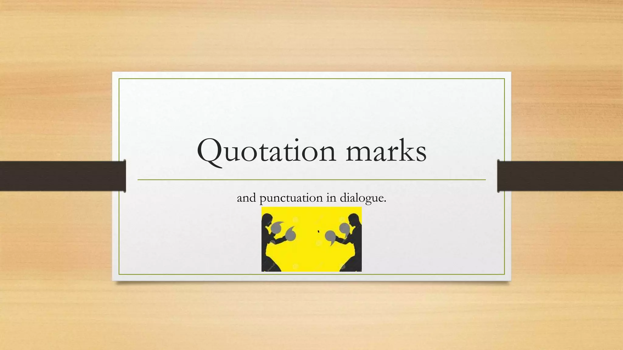 Quotation marks | PPTX