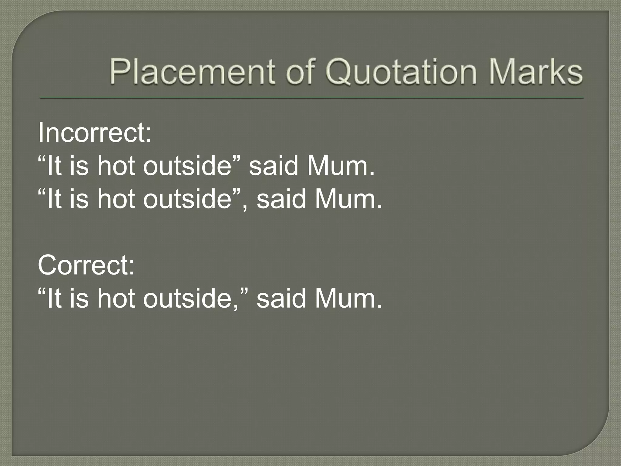 Quotation Marks | PPTX