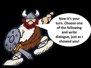 Punctuating Quotations and Writing Dialogue in Narrative Writing | PPTX