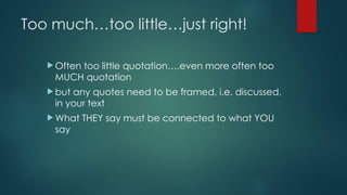 Quotation, Summary, Paraphrashhjkklkkhhggh | PPT