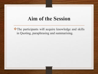 Quotation, paraphrasing and summarizing | PPT