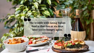 Inspirational Quotes About Italy and Food | PPT