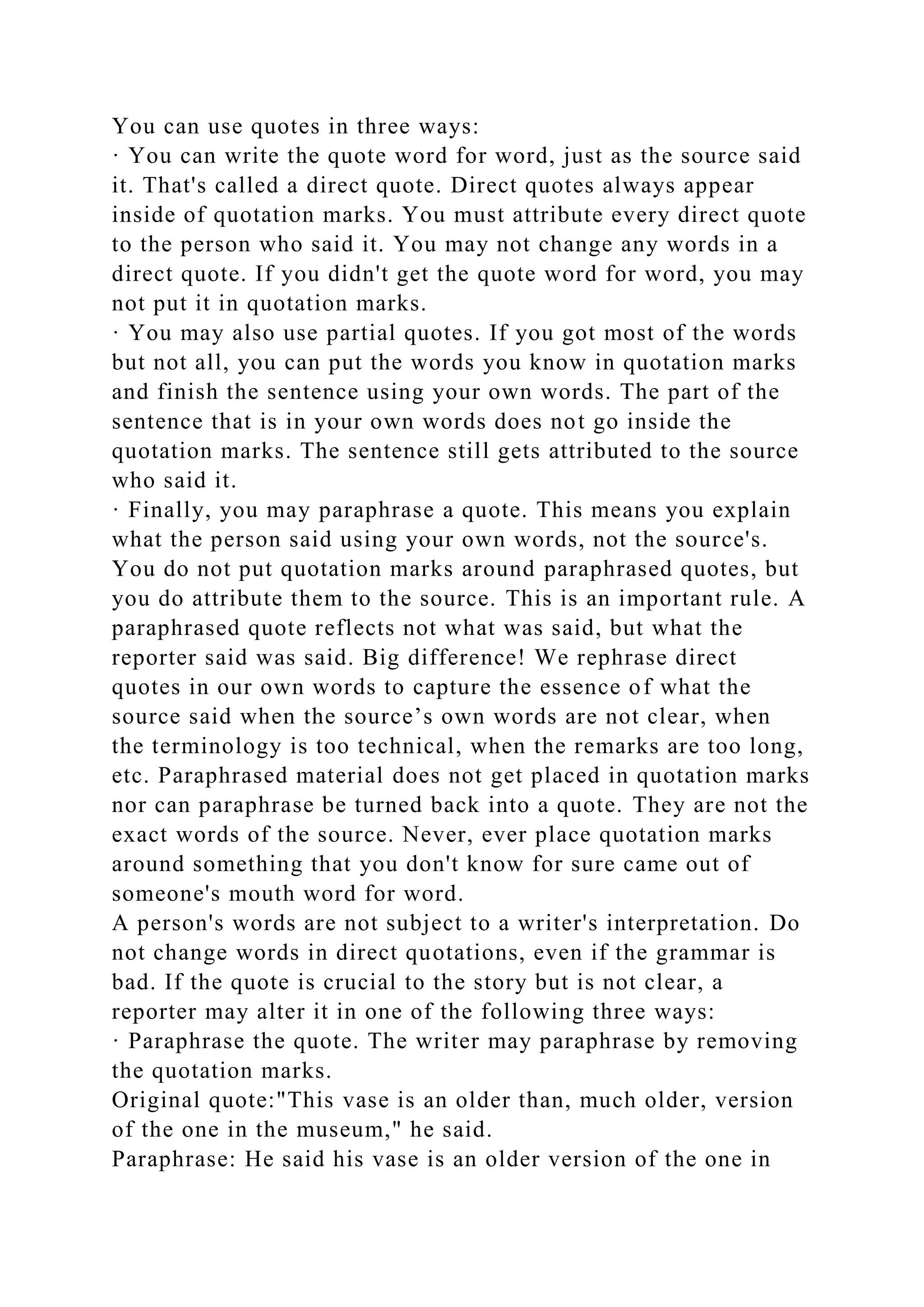 Quotes and Attributions3Use the quotes and attribution rules in .docx