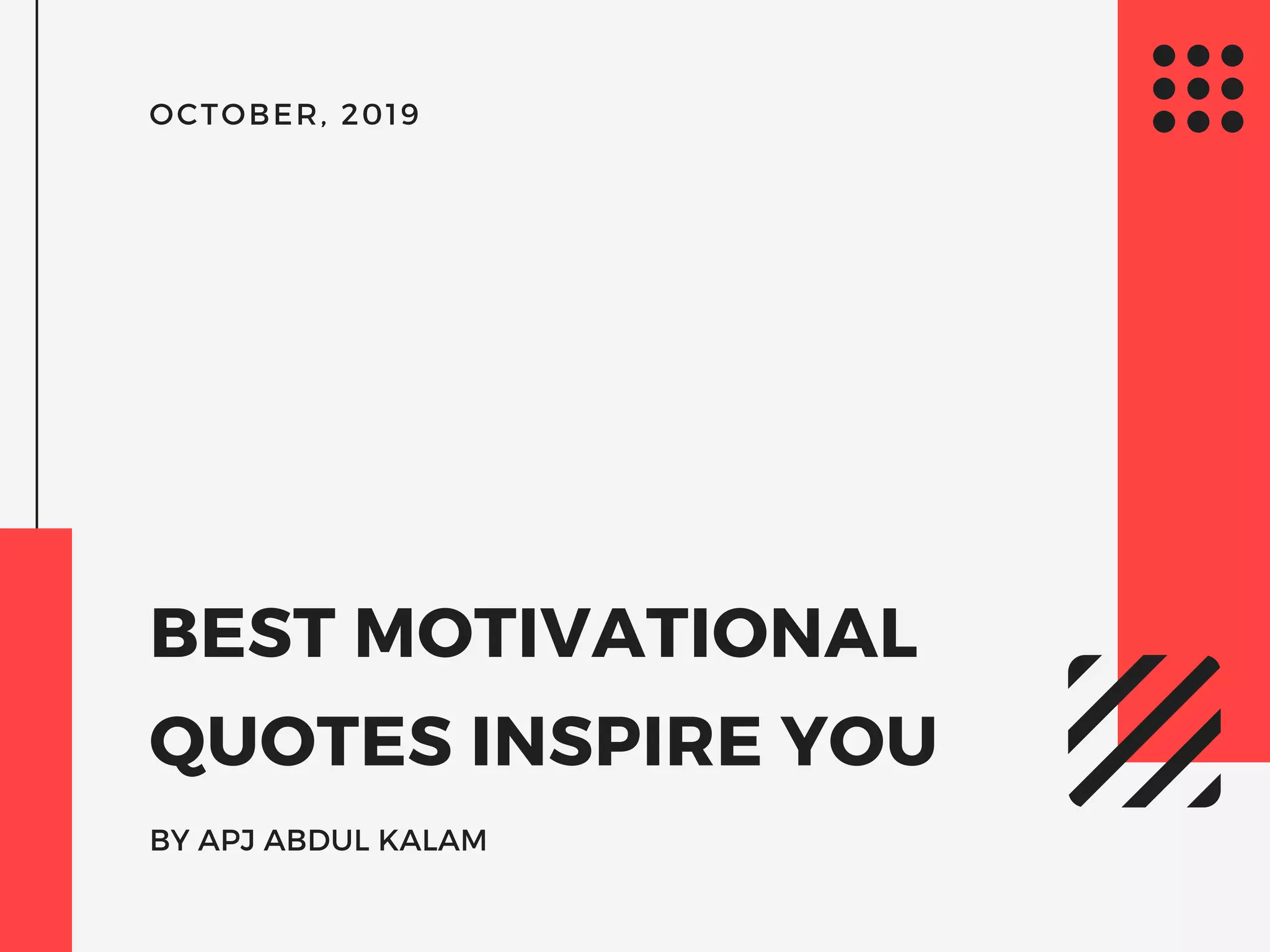 BEST MOTIVATIONAL QUOTES BY APJ ABDUL KALAM TO INSPIRE YOU | PDF