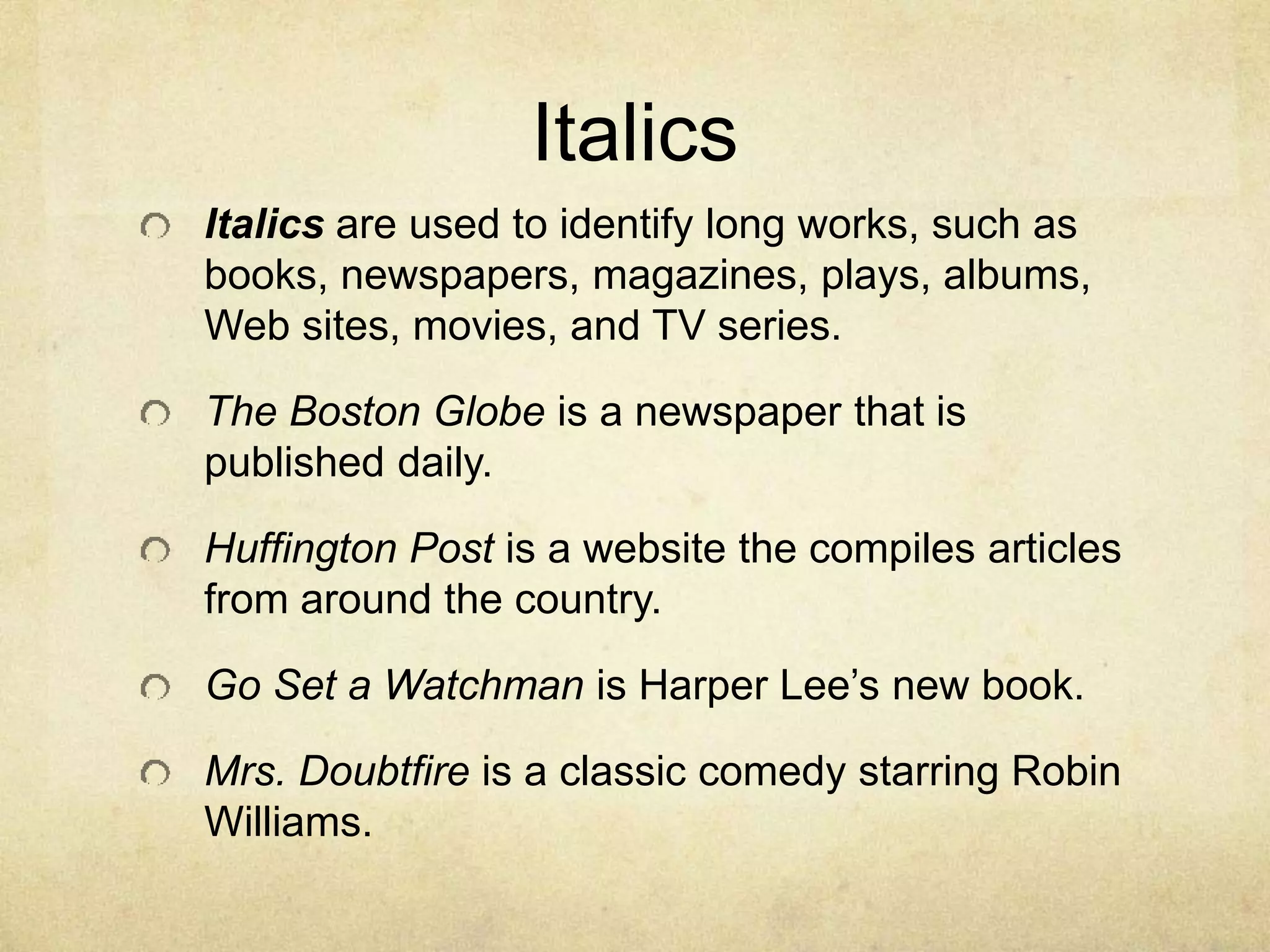 Quotes, italics, capital letters | PPT