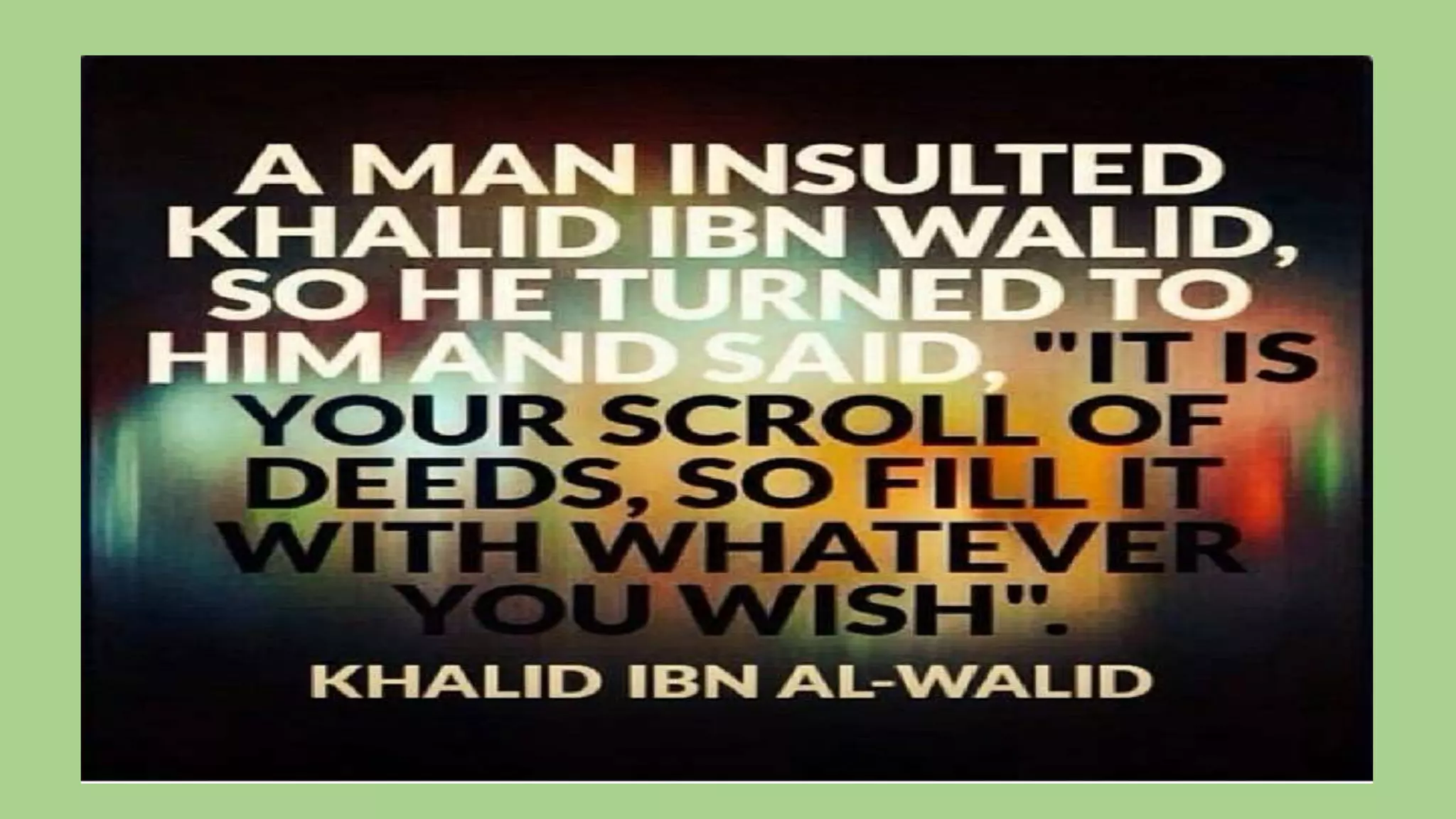 KHALID AL WALID - GREATEST WARRIOR EVER | PPTX
