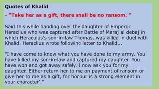 KHALID AL WALID - GREATEST WARRIOR EVER | PPTX