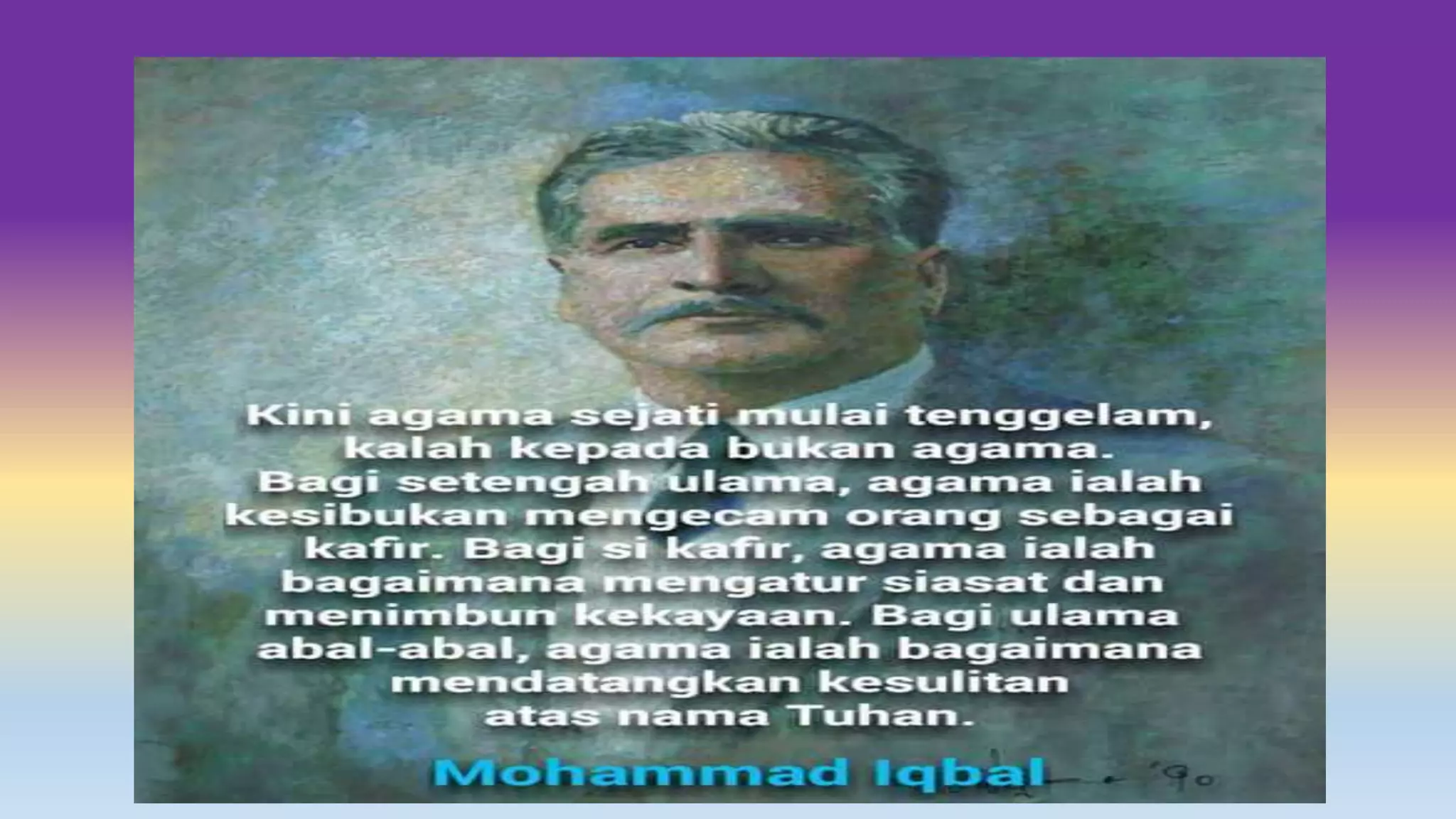 MUHAMMAD IQBAL - SPIRITUAL FATHER OF PAKISTAN | PPTX