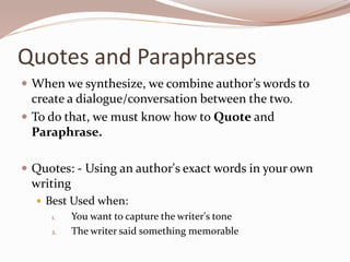 Quotes paraphrases and synthesis | PPT