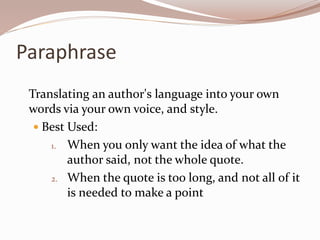 Quotes paraphrases and synthesis | PPT