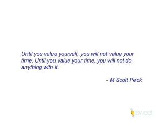 Quotes on 'TIME MANAGEMENT' to inspire yourself and others - Sweet TLC ...
