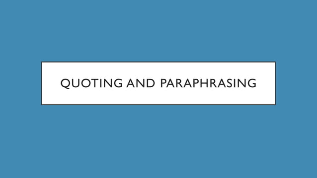 Quoting and Parphrasing(English)865.pptx