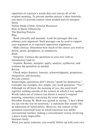 Quoting, Paraphrasing, and SummarizingQuote me as saying I.docx