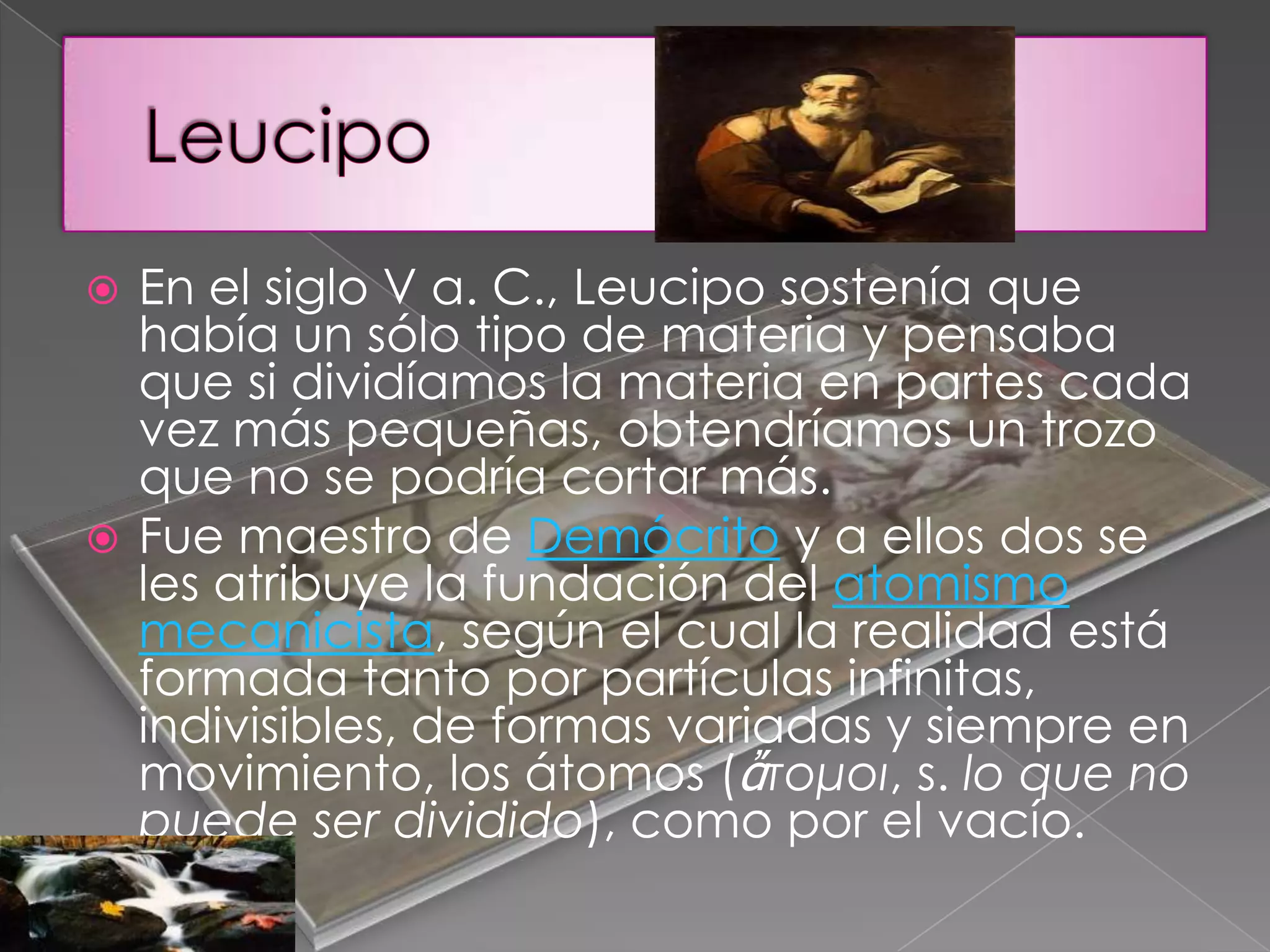 ¿como era el átomo para los antiguos filósofos? | PPTX