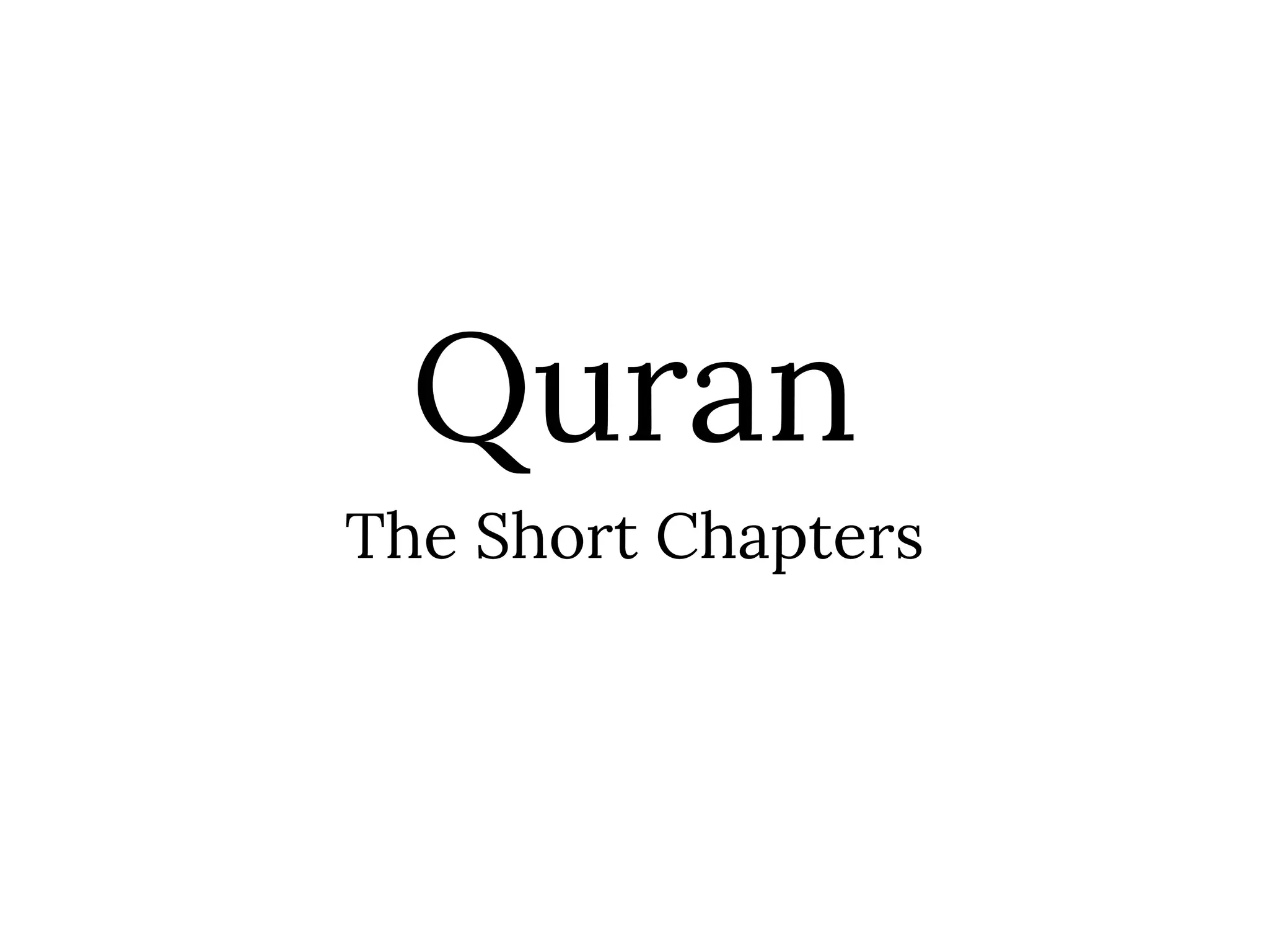Quran - The Short Chapters - In English. | PDF