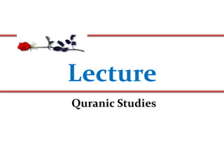 Quran and Its Compilation - 5.pptx