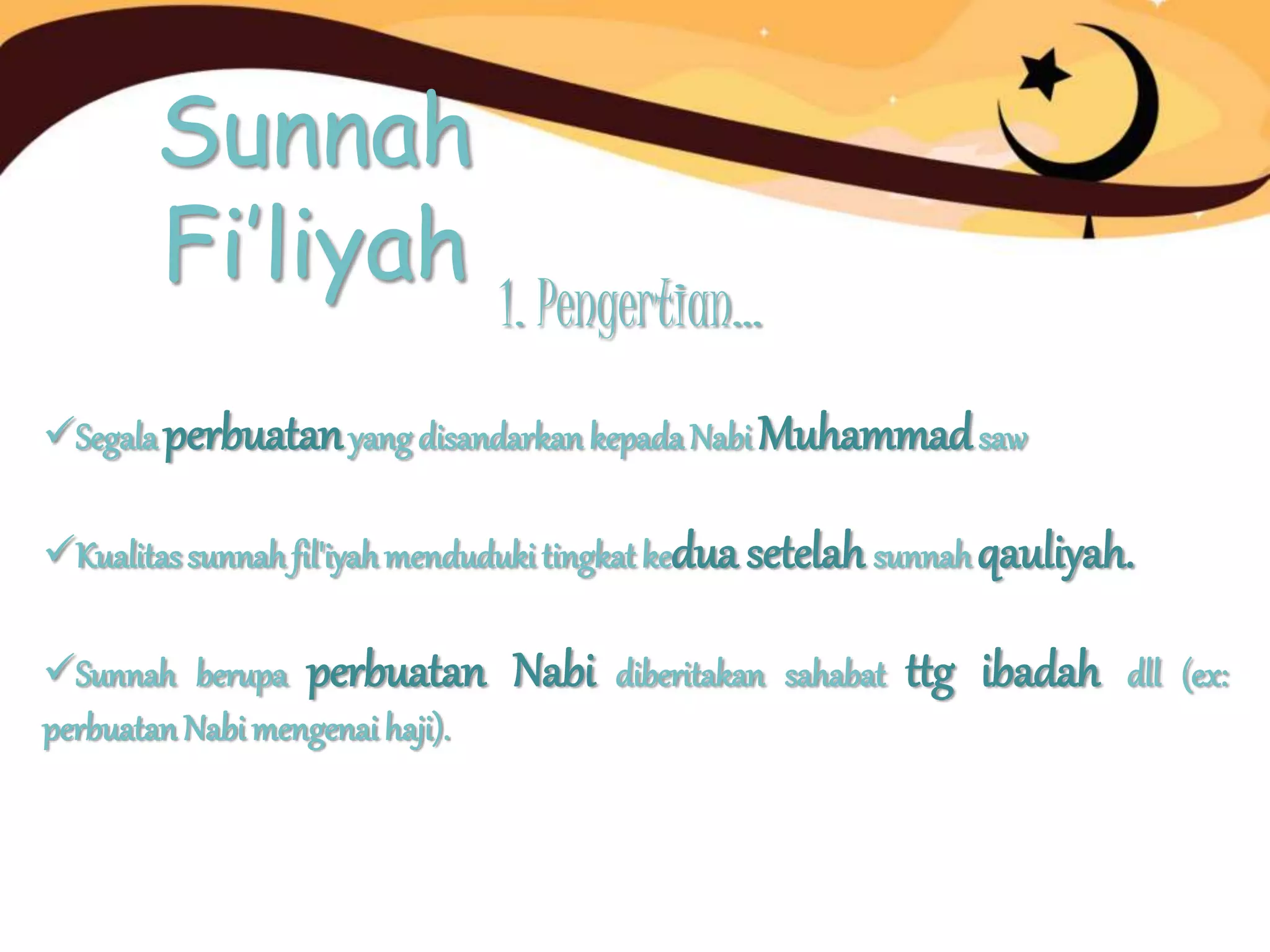 Macam-Macam Sunnah Nabi saw | PPT