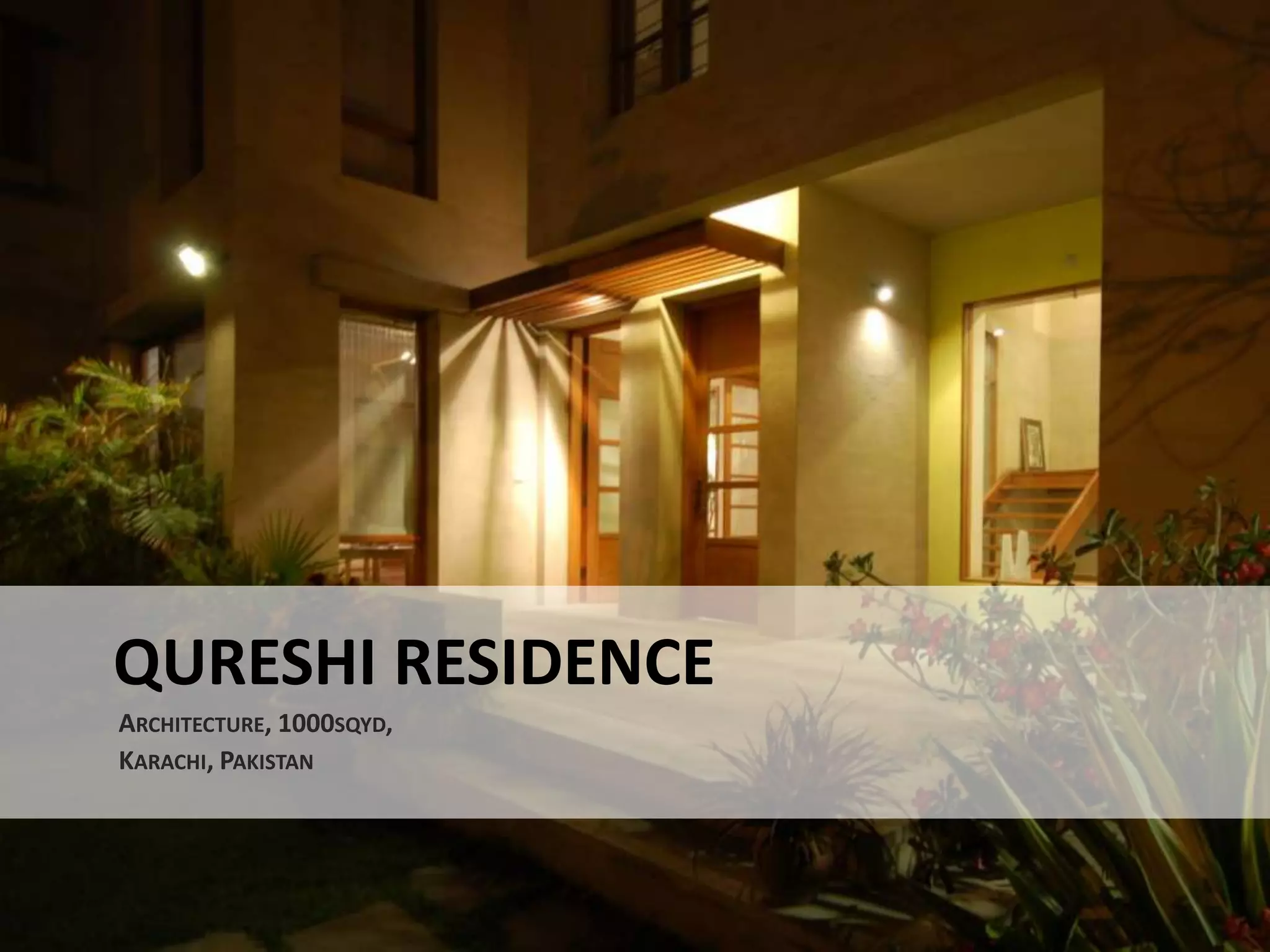 Qureshi Residence | PPT